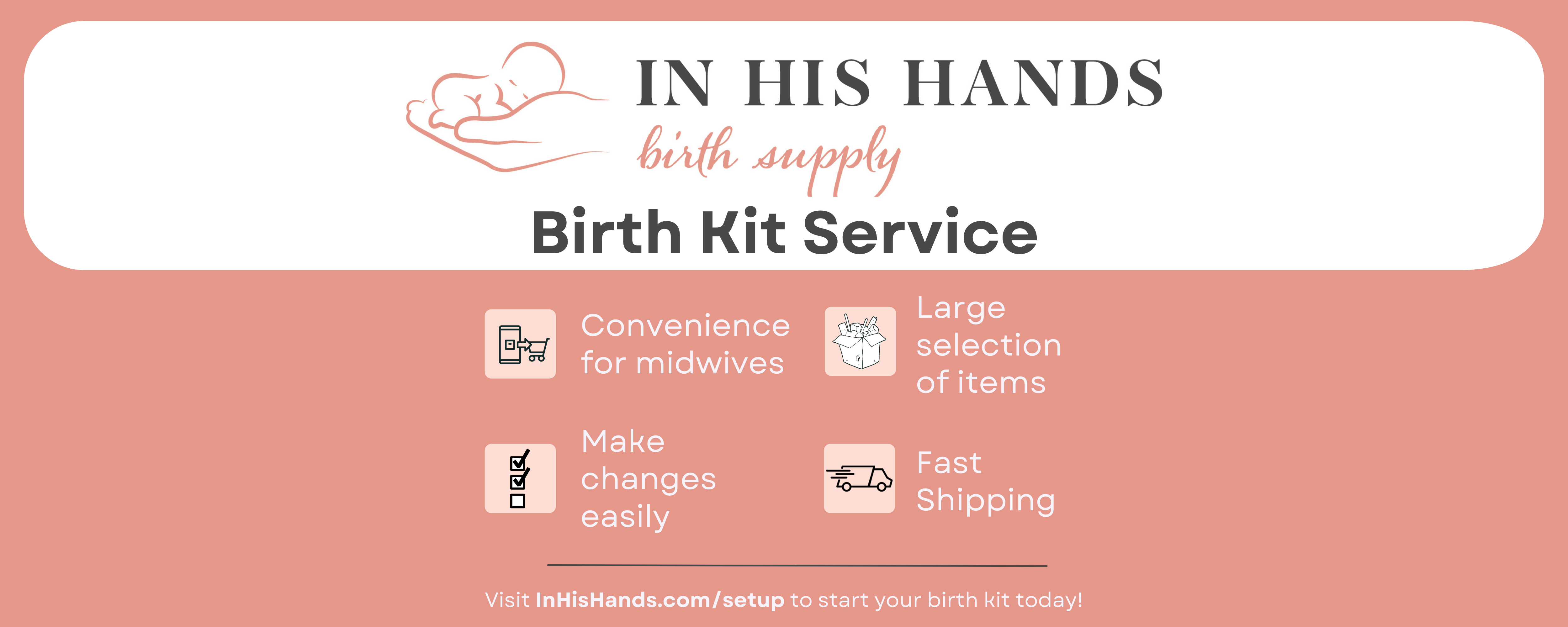 In His Hands Birthing Supply